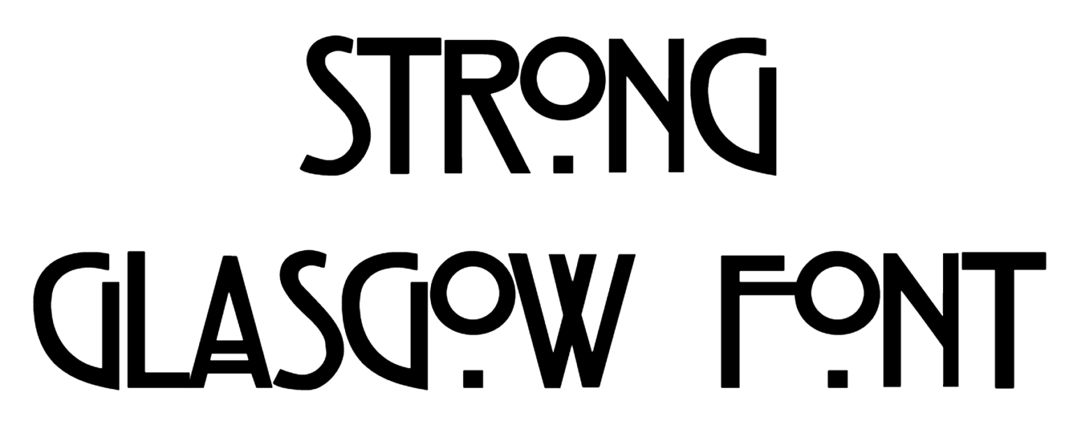 Strong Glasgow Font - DafontStyle
