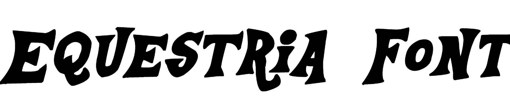 Equestria Font - Dafont Style