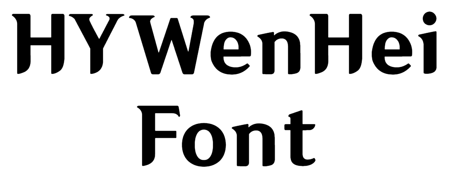 HYWenHei Font - Dafont Style
