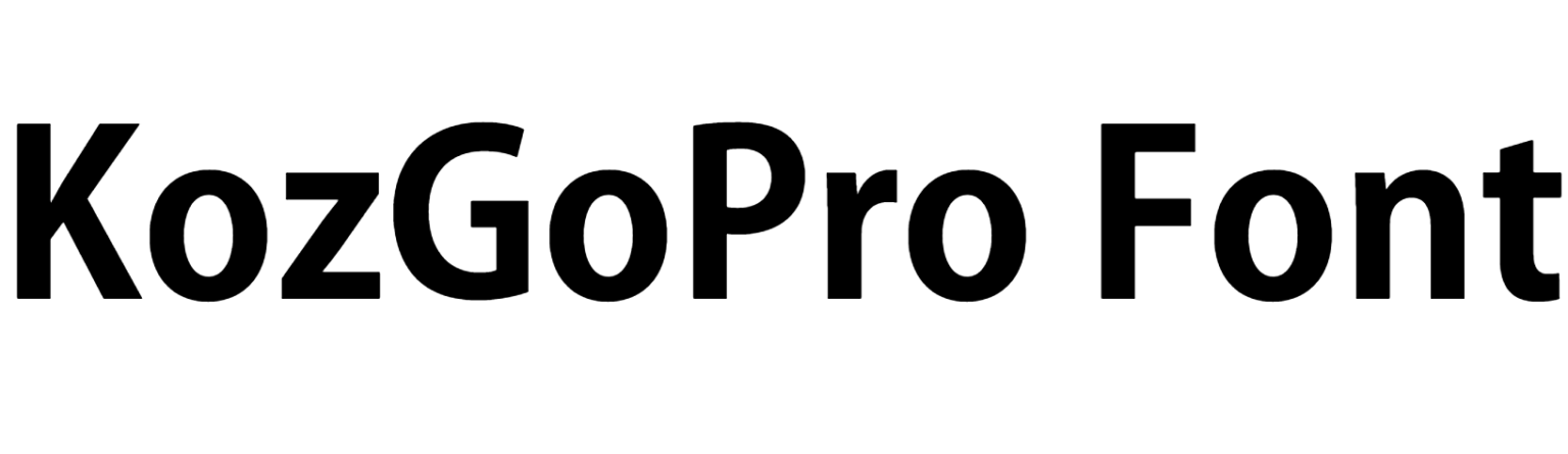 KozGoPro Font - Dafont Style