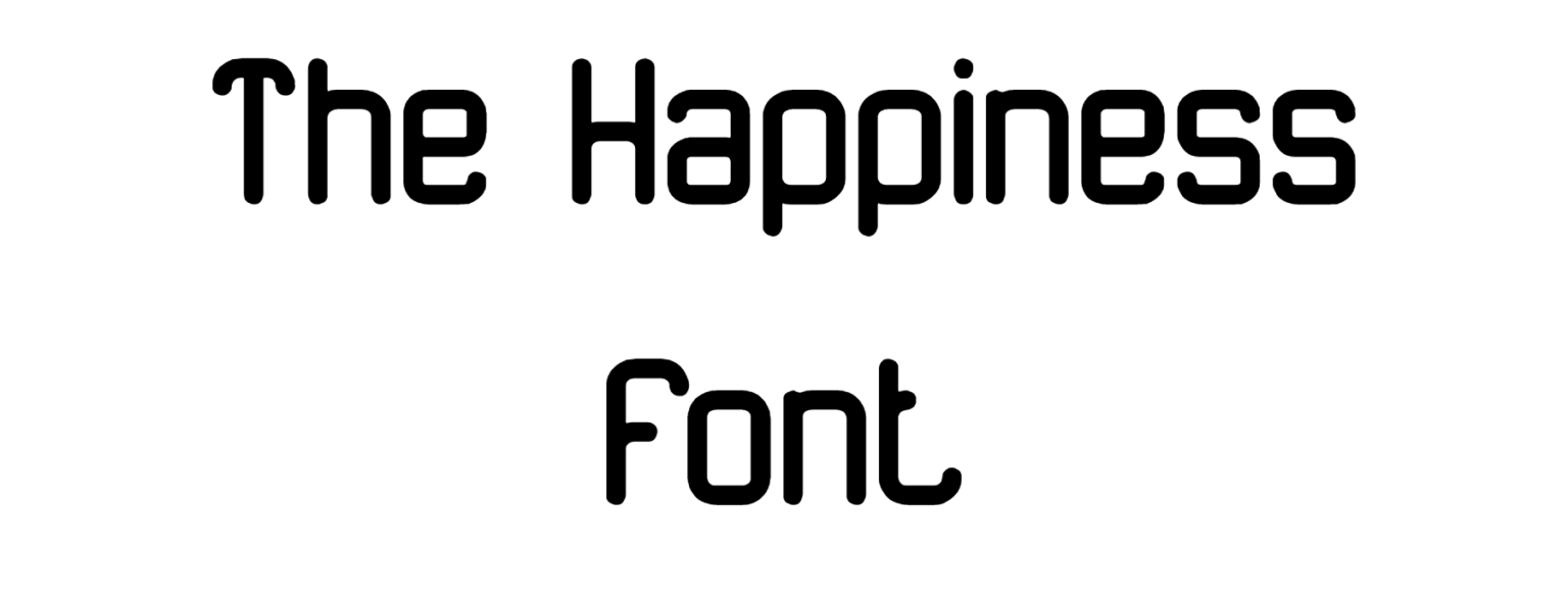 The Happiness Font - Dafont Style
