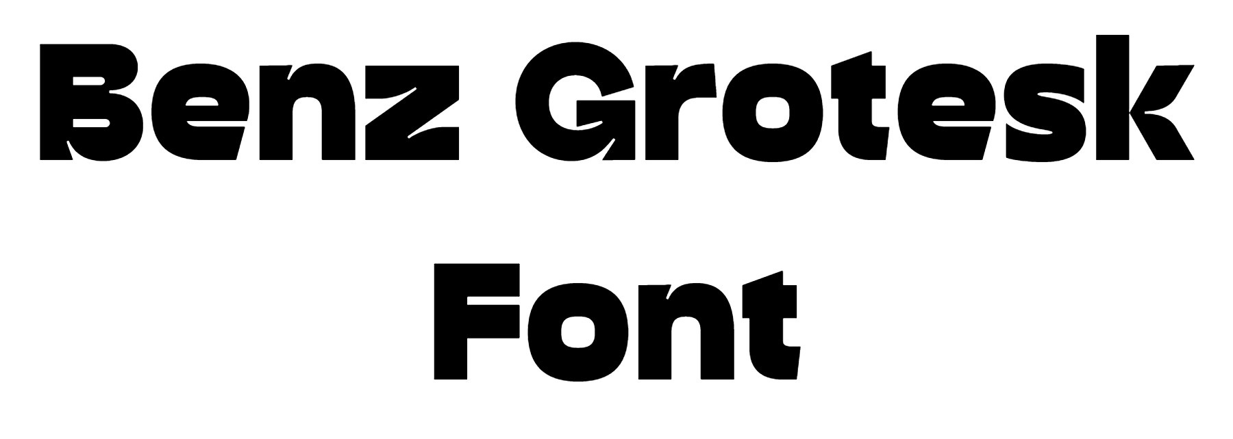 Benz Grotesk Font - Dafont Style