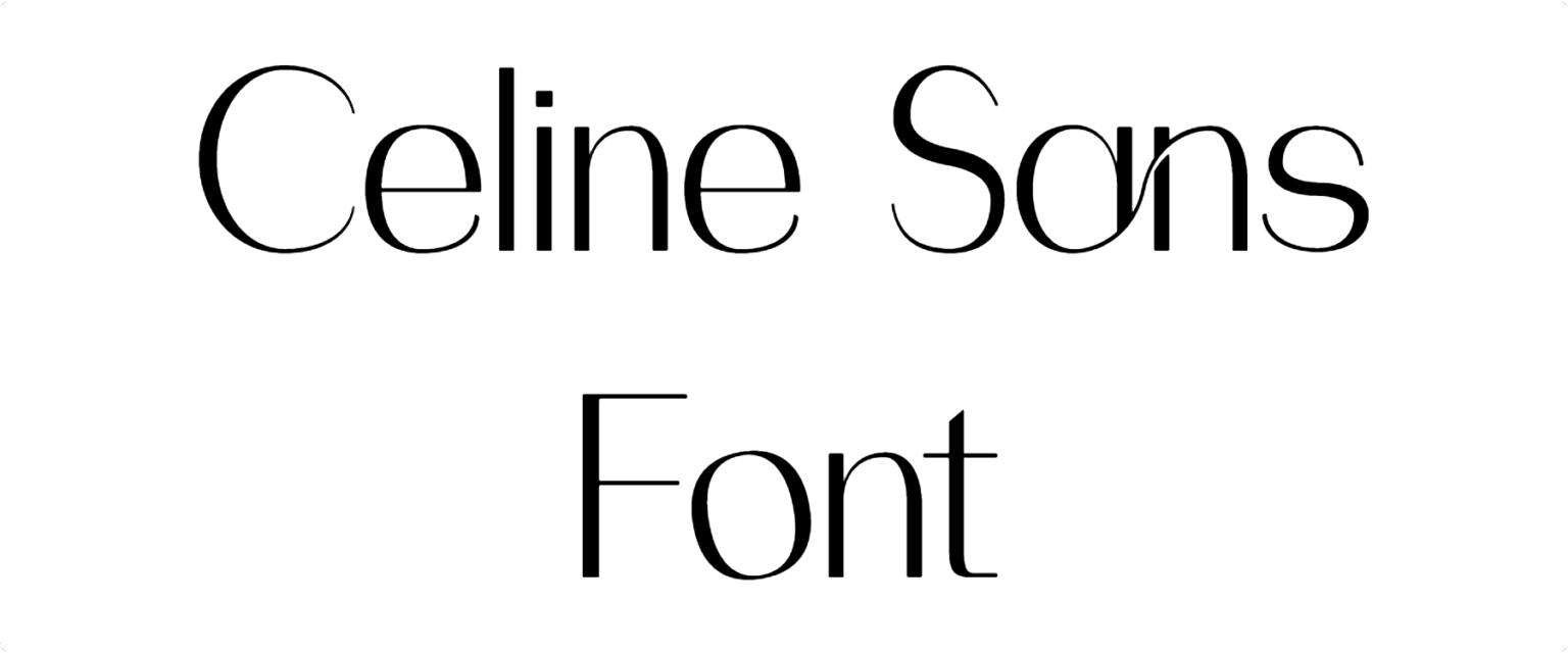 Celine Sans Font - Dafont Free Font