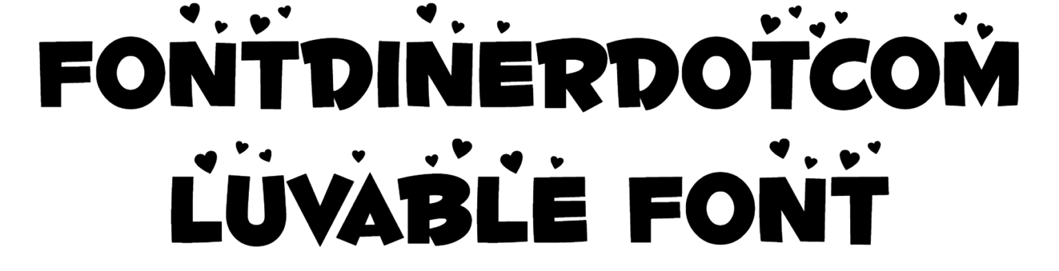 Fontdinerdotcom Luvable Font - Dafont Style