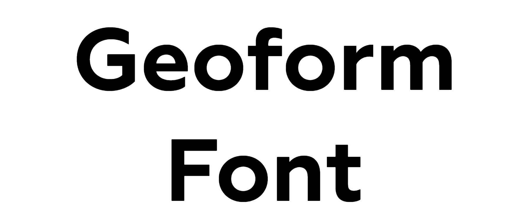 Geoform Font - Dafont Style