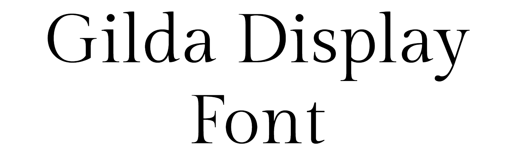 Gilda Display Font - DafontStyle