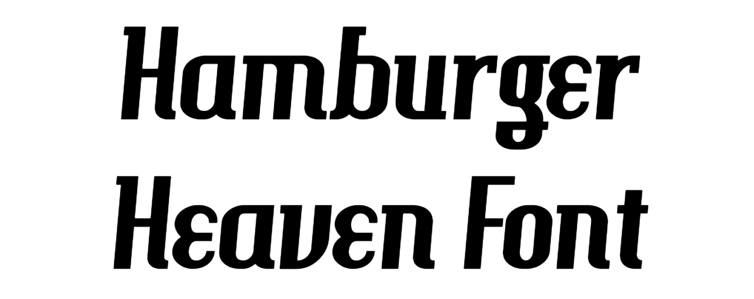 Hamburger Heaven Font - Dafont Style