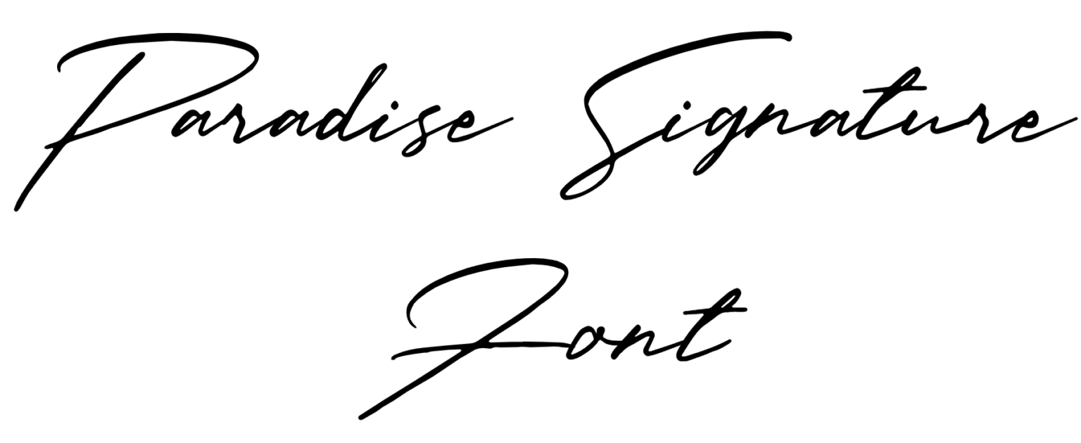 Paradise Signature Font - DafontStyle