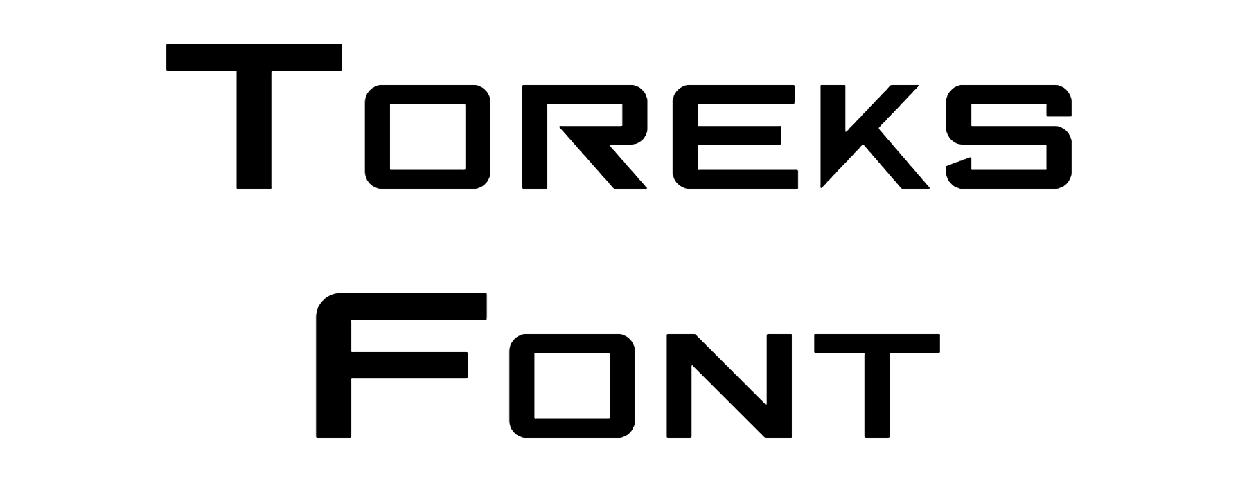 Toreks Font - Dafont Free Font