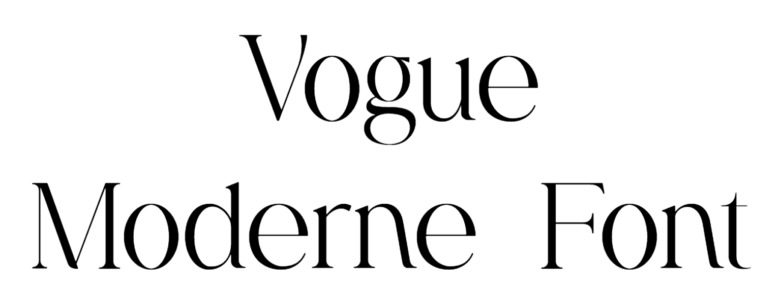 Vogue Moderne Font - Dafont Style