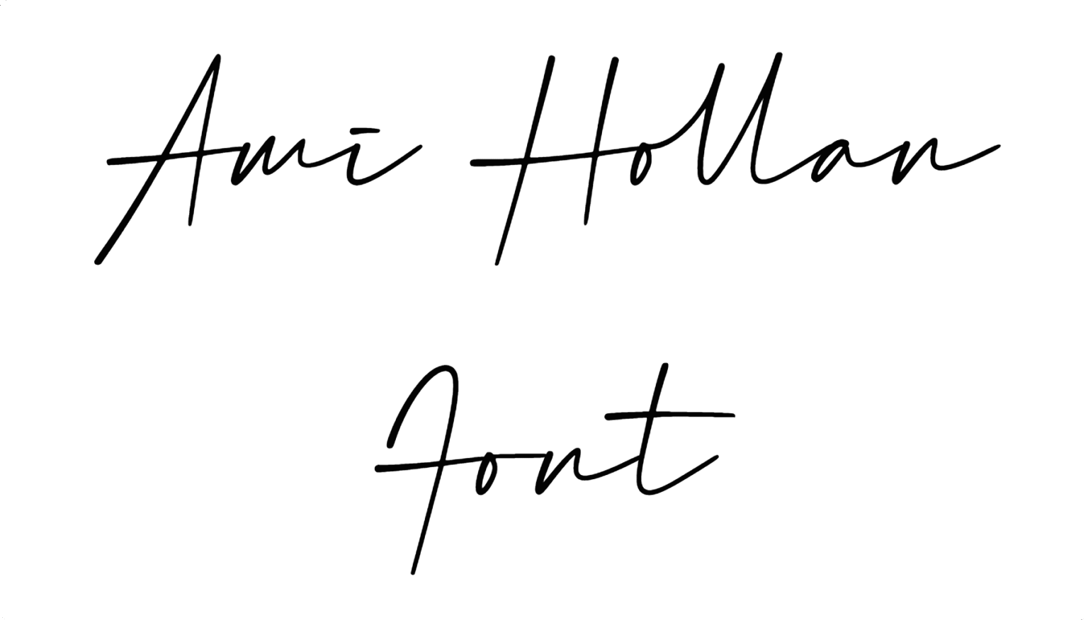 Ami Hollan Font - Dafont Style