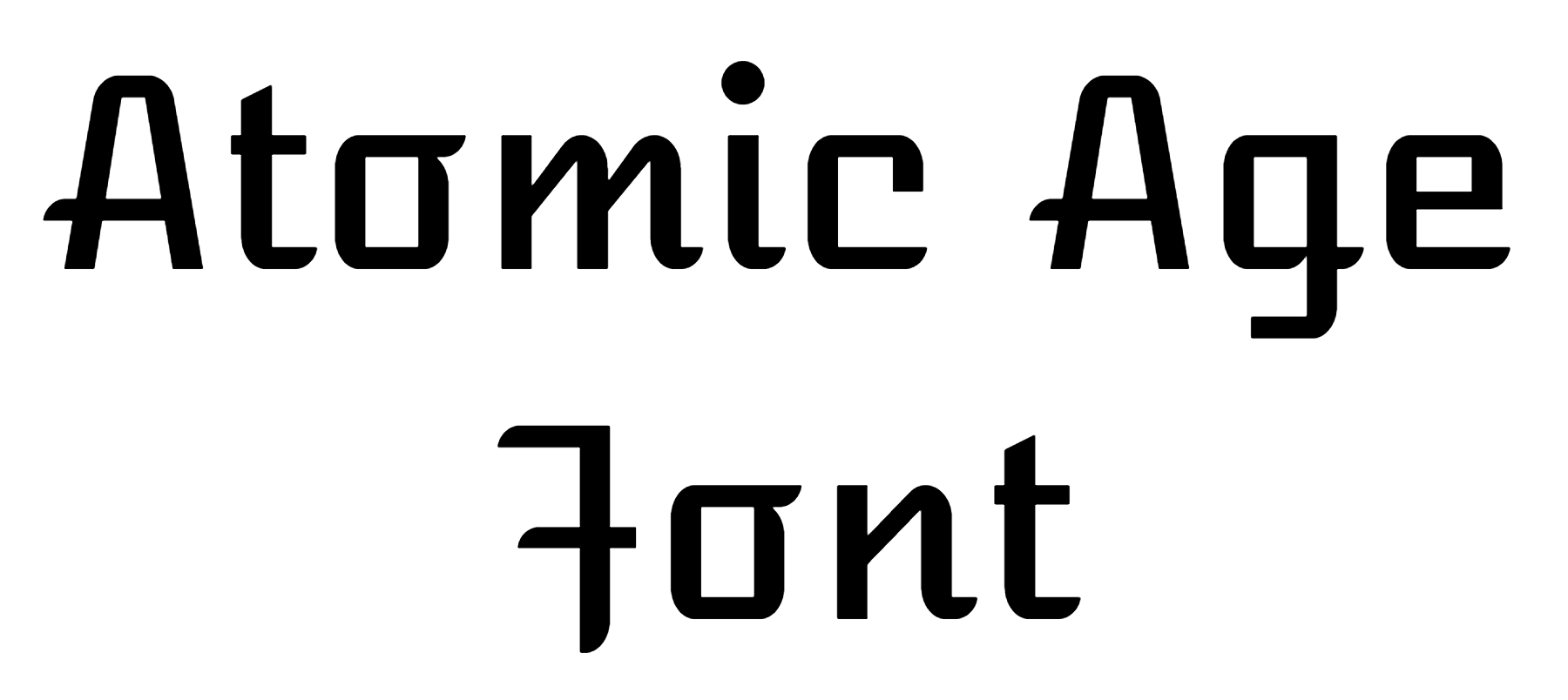 Atomic Age Font - Dafont Style