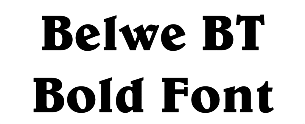 Belwe BT Bold Font - Dafont Style