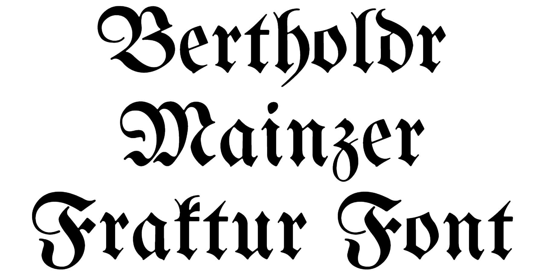 Bertholdr Mainzer Fraktur Font - DafontStyle