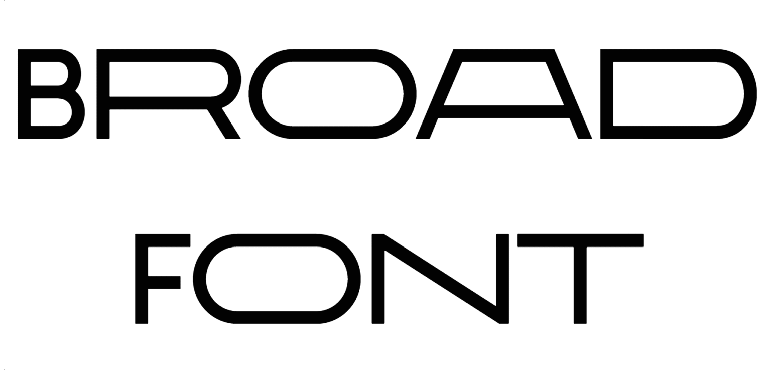Broad Font - Dafont Style