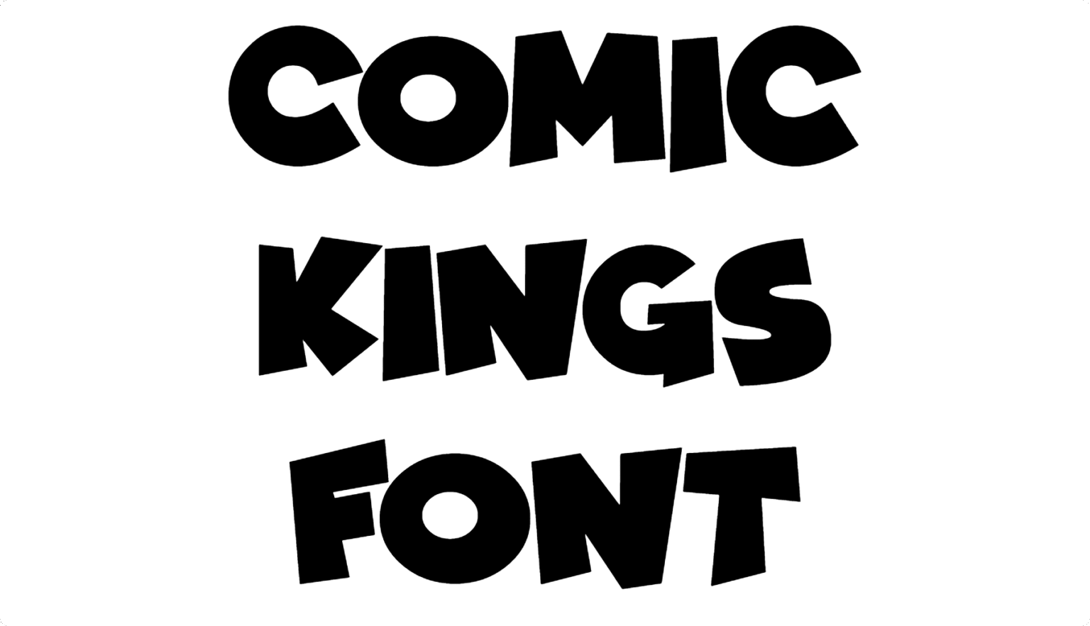 Comic Kings Font - Dafont Style