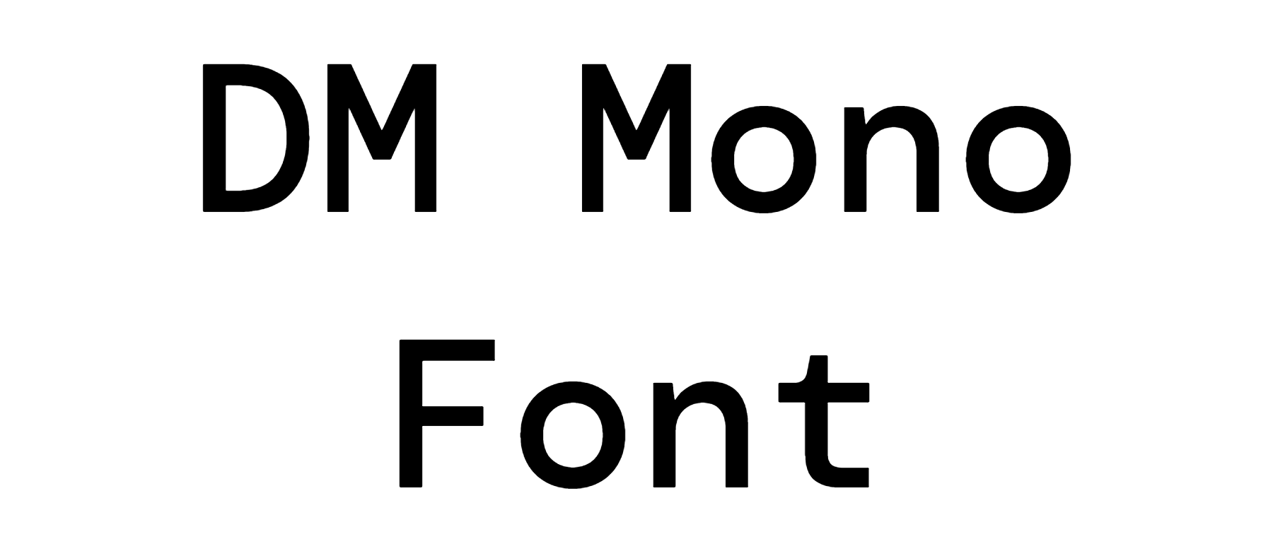 DM Mono Font - Dafont Style