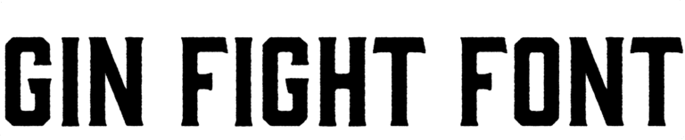 Gin Fight Font - DafontStyle
