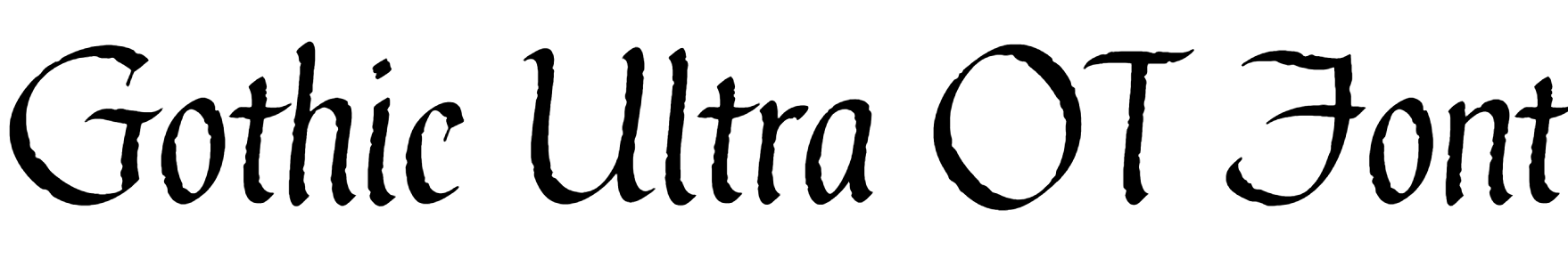 Gothic Ultra OT Font - Dafont Style