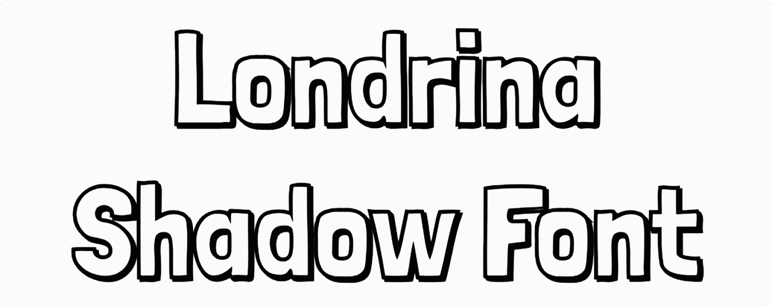 Londrina Shadow Font - Dafont Style