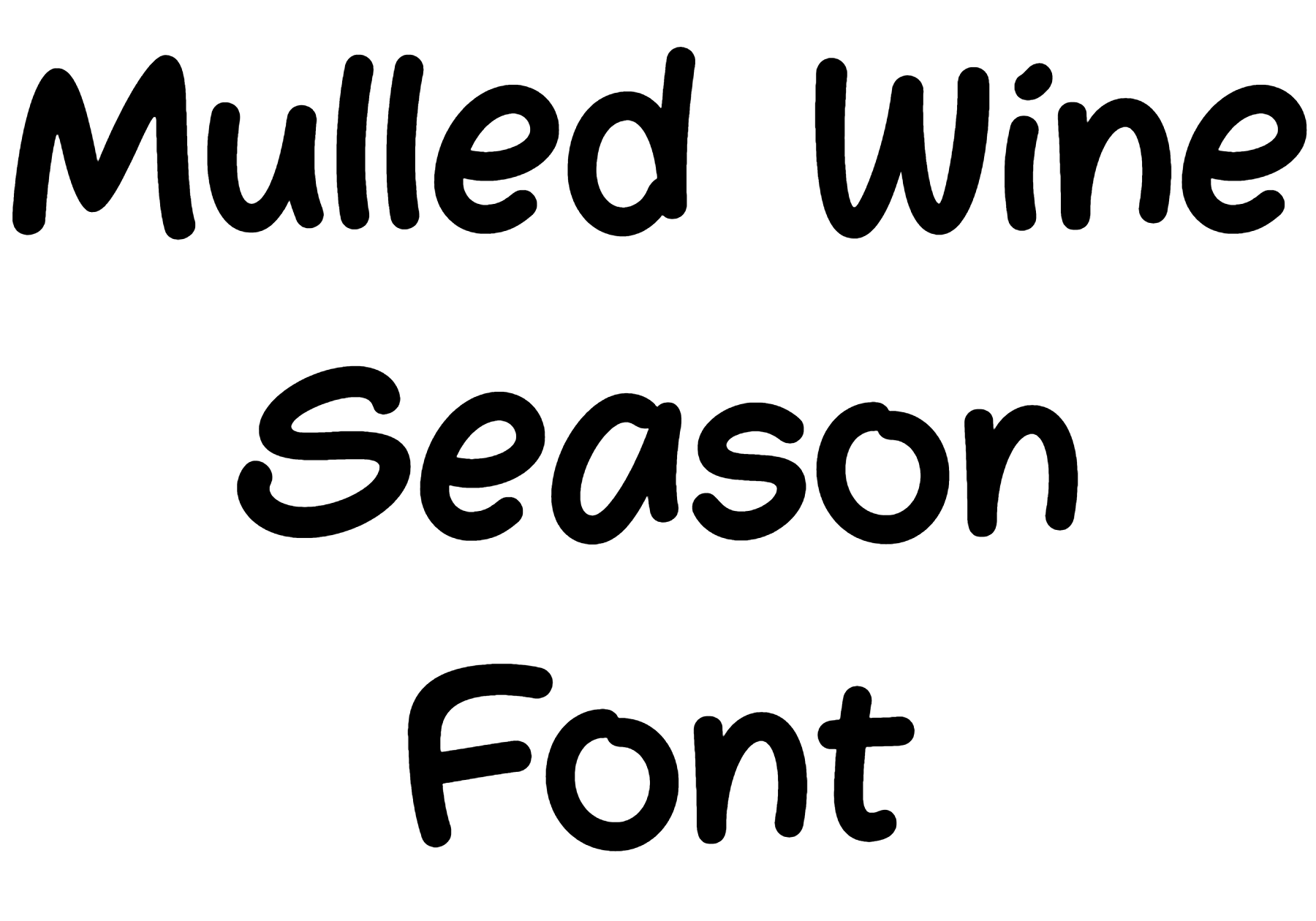 Mulled Wine Season Font - Dafont Style