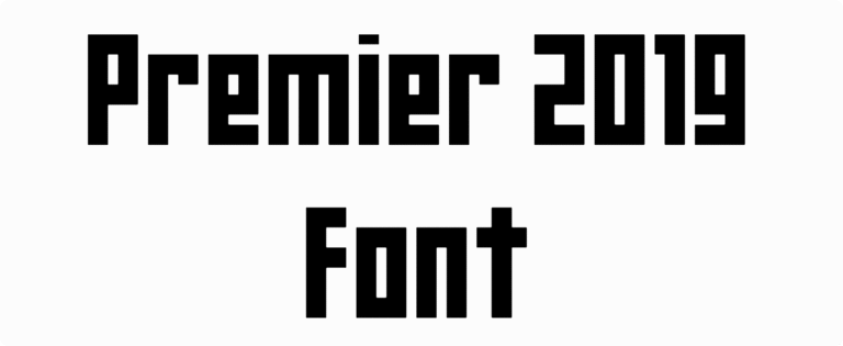 Premier 2019 Font - Dafont Style