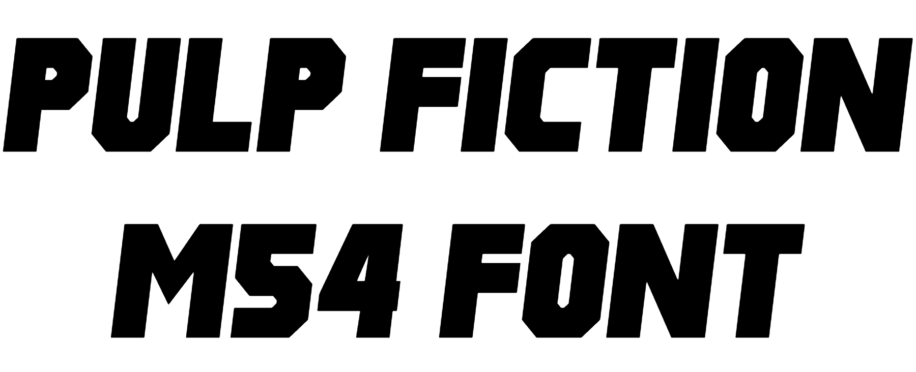 Pulp Fiction M54 Font - Dafont Style