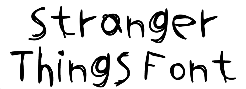 Stranger Things Font - Dafont Style