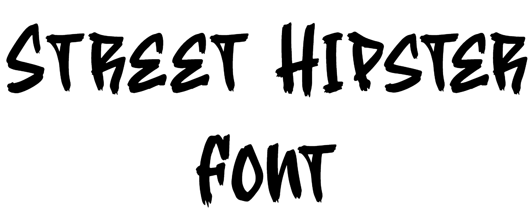 Street Hipster Font - Dafont Style