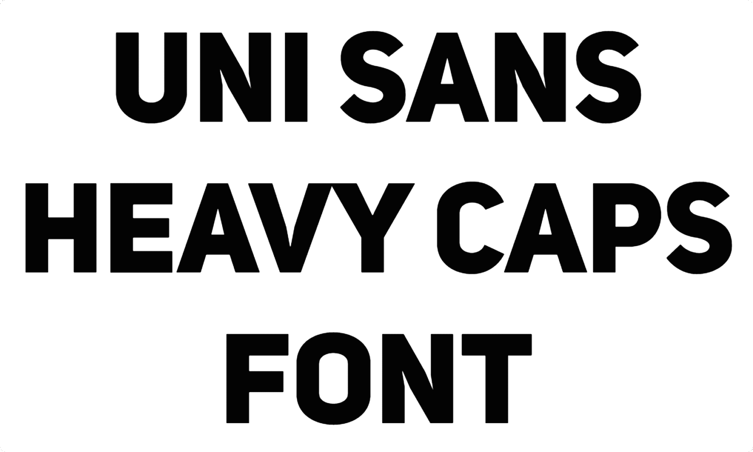 Uni Sans Heavy Caps Font - Dafont Style