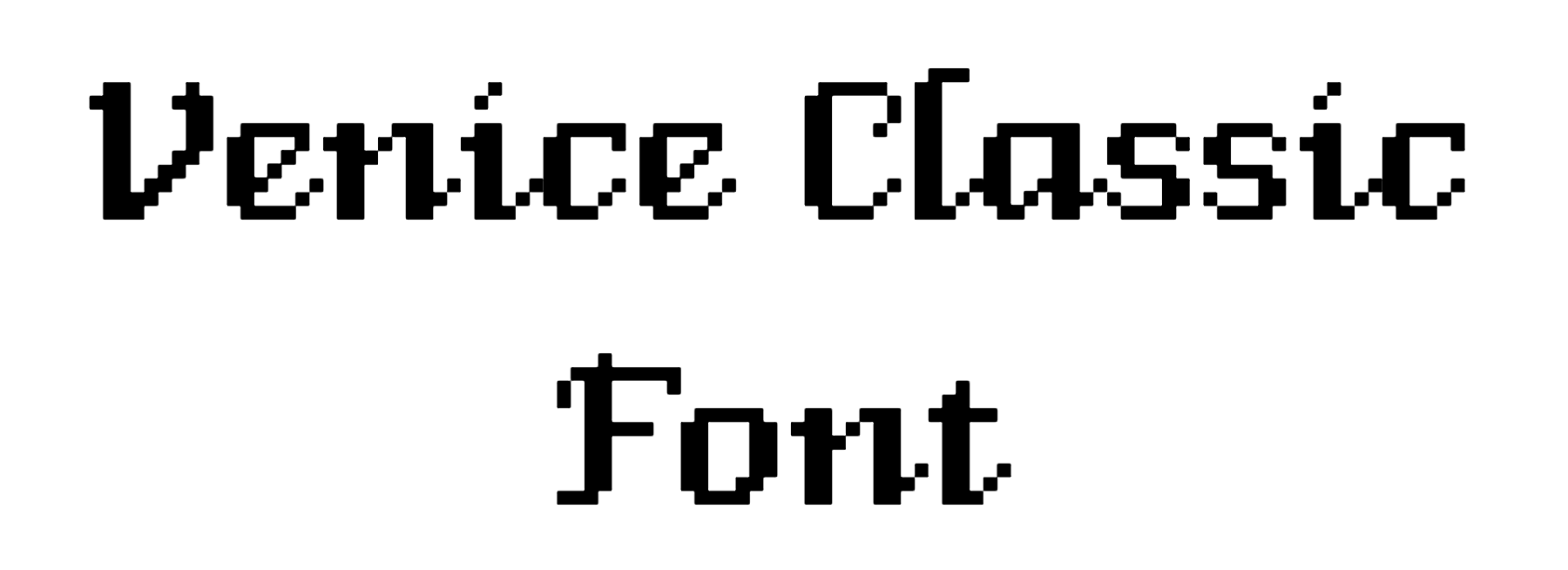 Venice Classic Font - Dafont Style