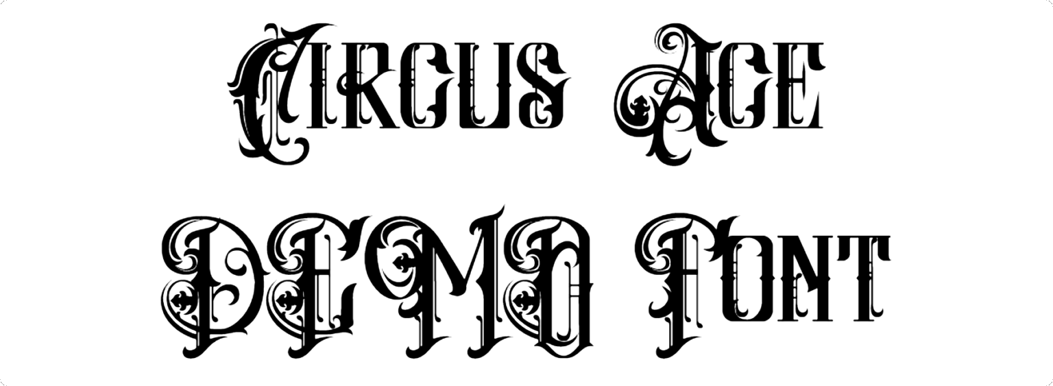 Circus Ace DEMO Font - Dafont Style