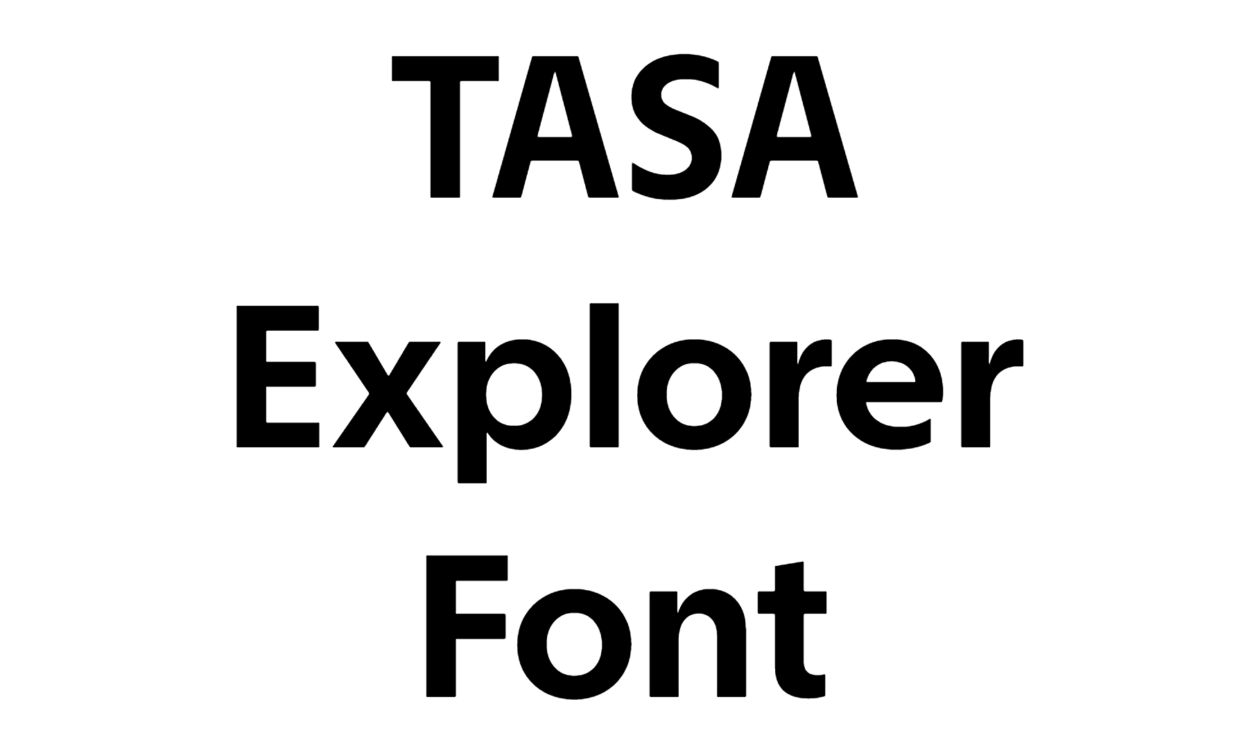 TASA Explorer Font - Dafont Style