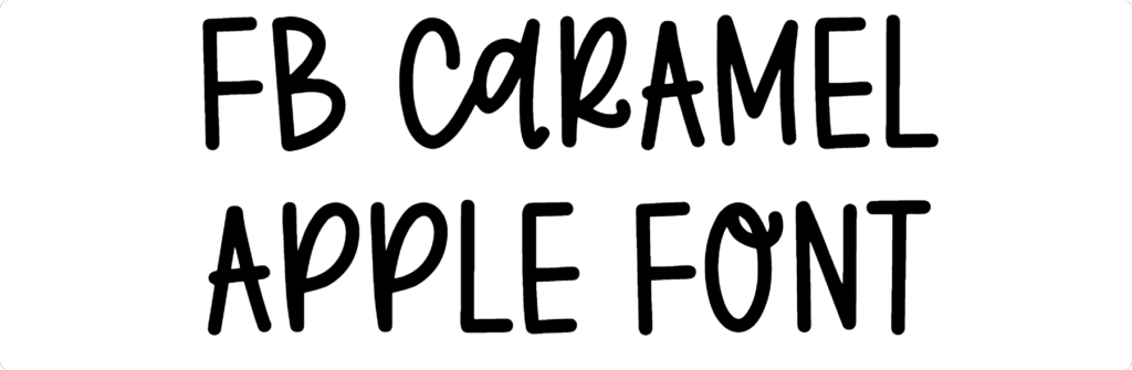 FB Caramel Apple Font - Dafont Style
