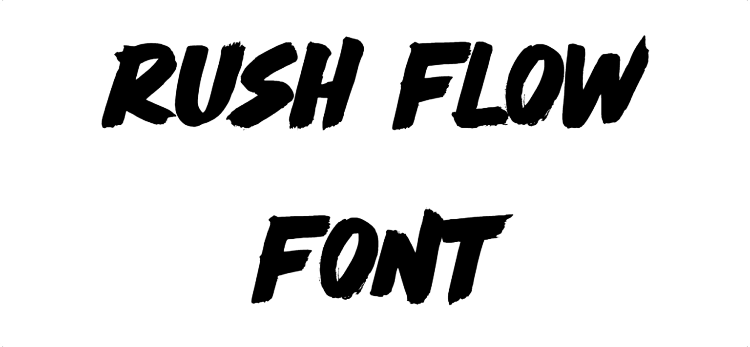 Rush Flow Font - Dafont Style