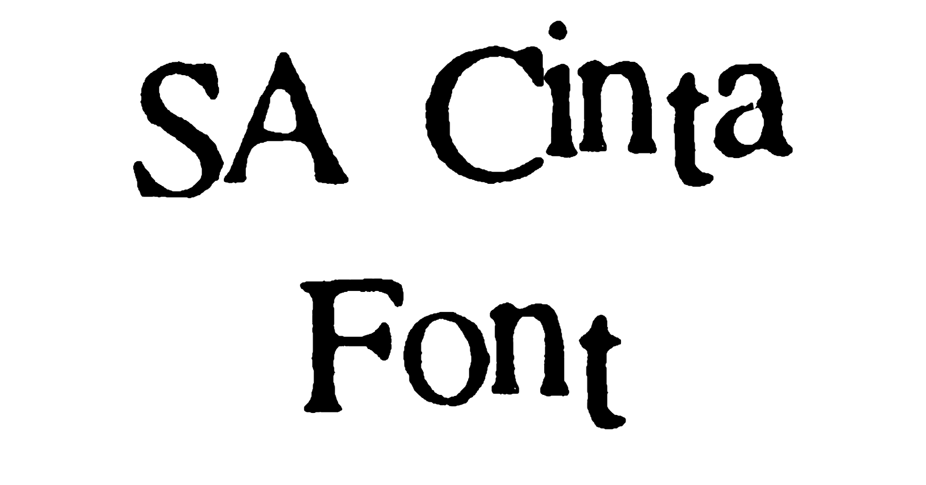 SA Cinta Font - Dafont Style