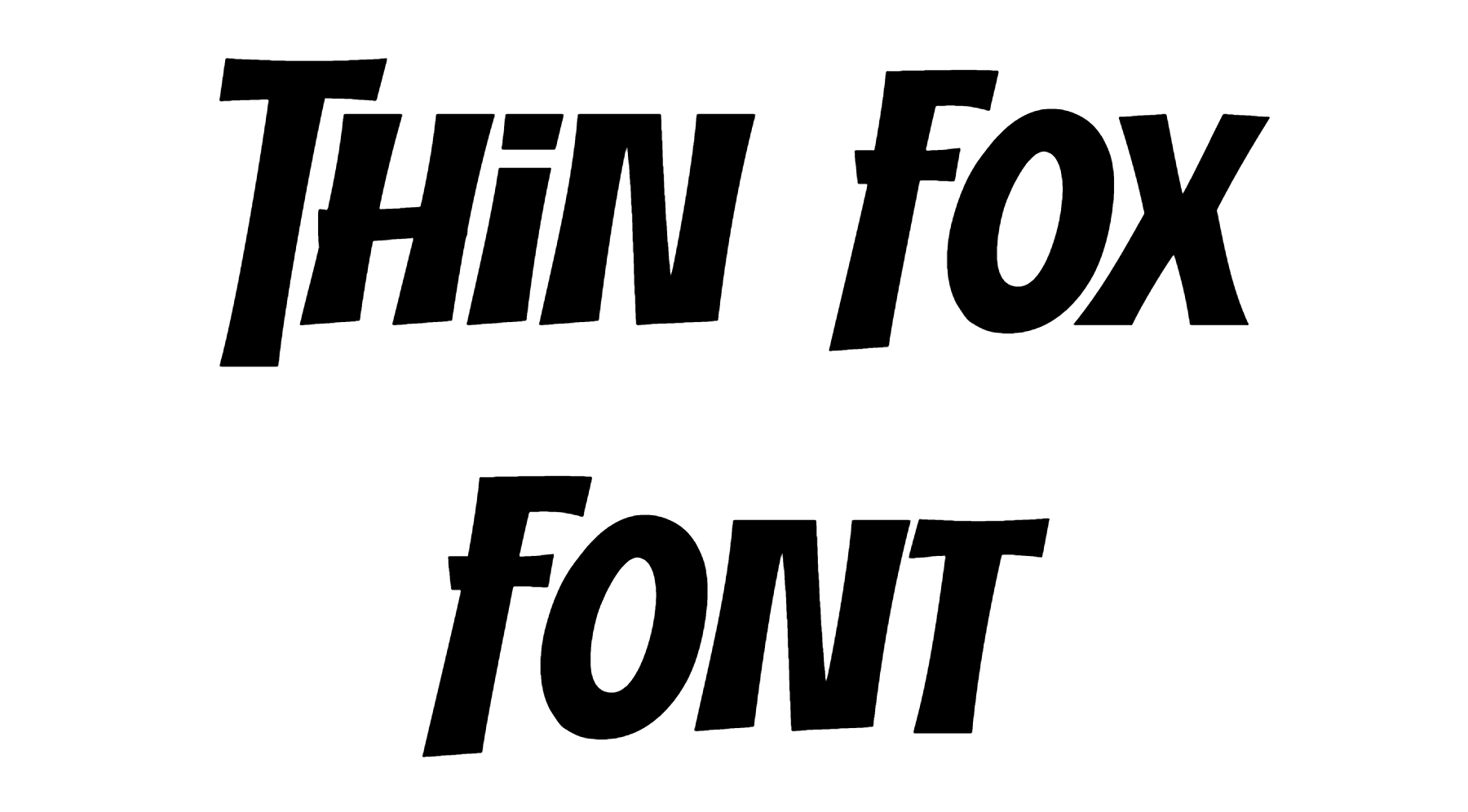 Thin Fox Font - Dafont Style
