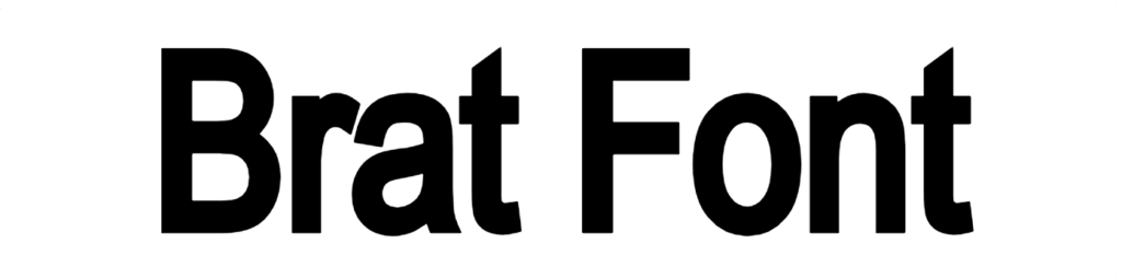 Brat Font - DafontStyle