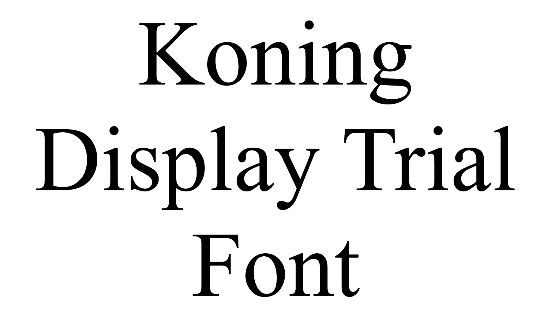 Koning Display Trial Font - DafontStyle