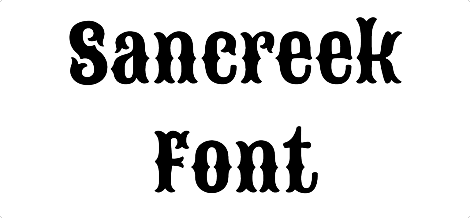Sancreek Font - Dafont Style