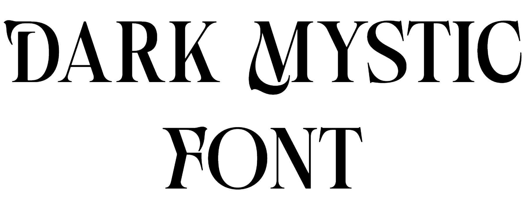 Dark Mystic Font - DafontStyle