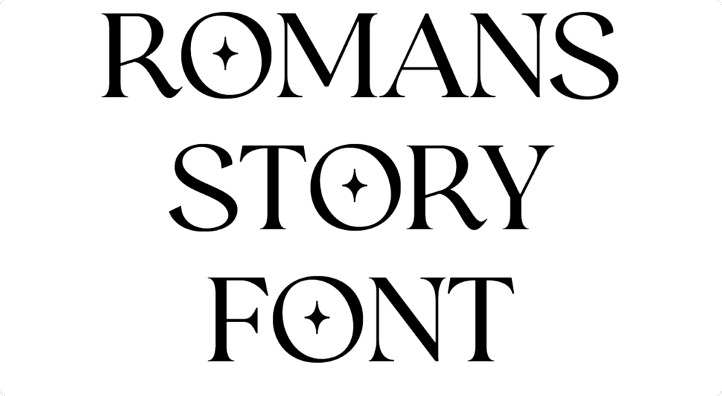 Romans Story Font - DafontStyle
