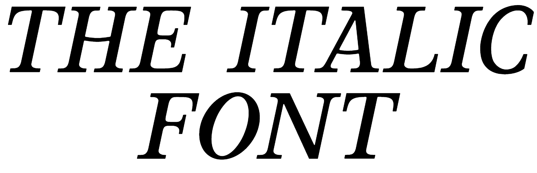 The Italic Font - Dafont Style