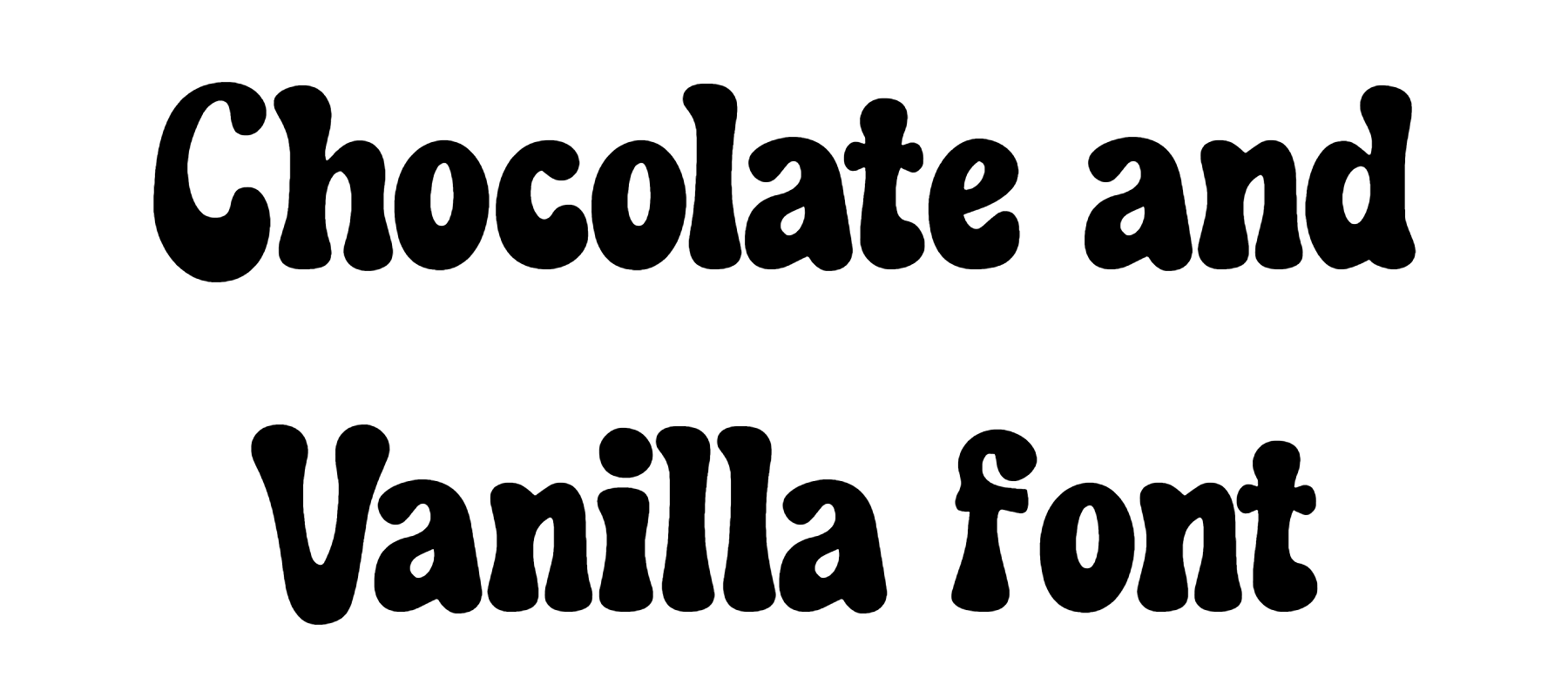 Chocolate and Vanilla font