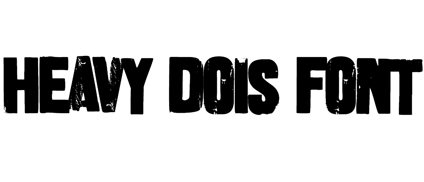 Heavy Dois font | dafont style