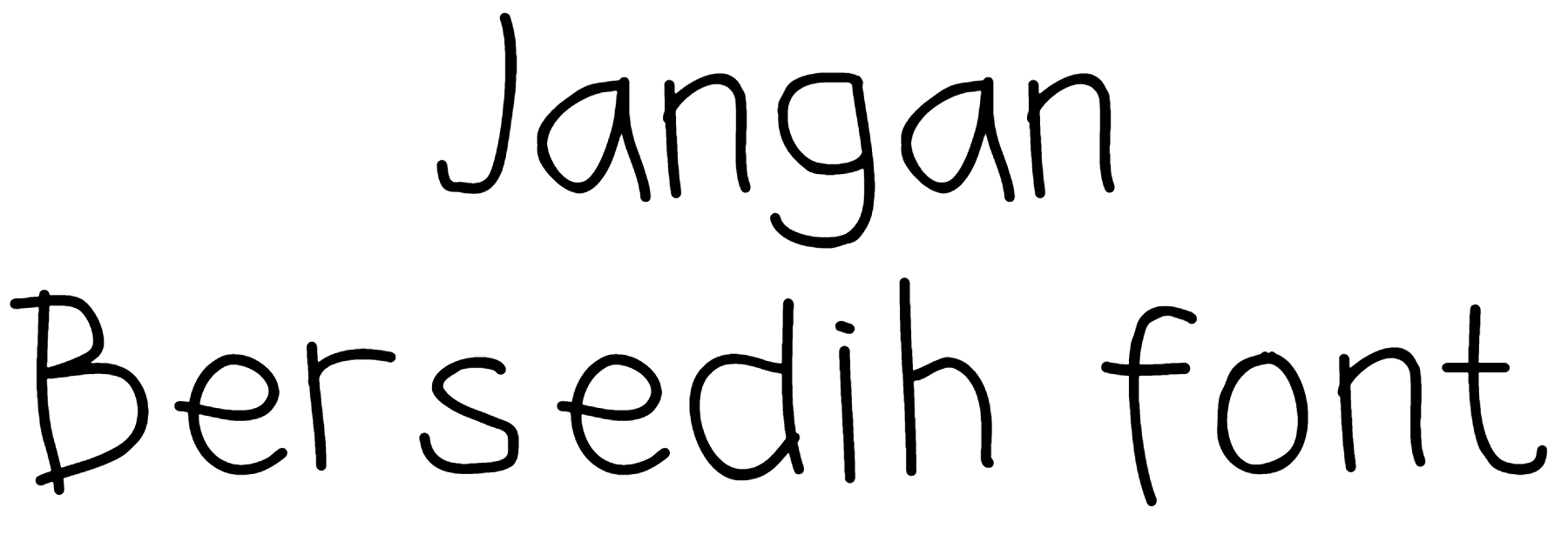 Jangan Bersedih font