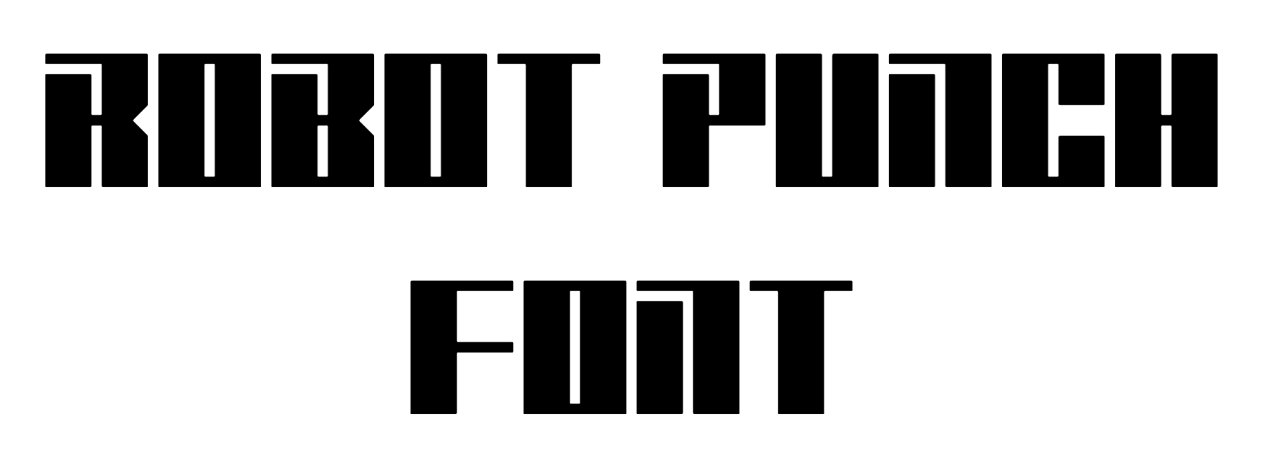 Robot Punch font - DafontStyle