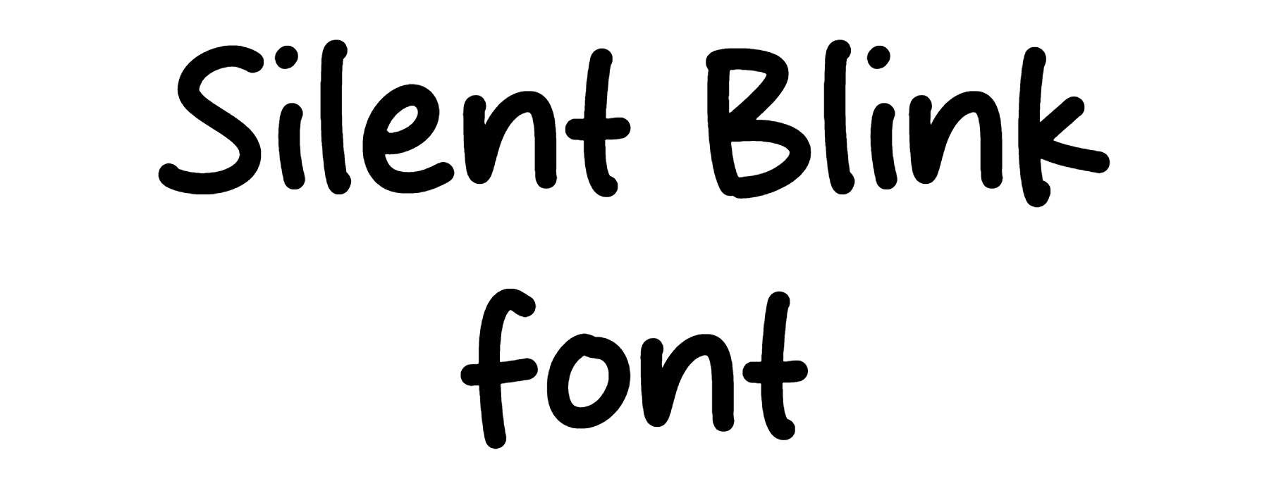 Silent Blink font | dafont style