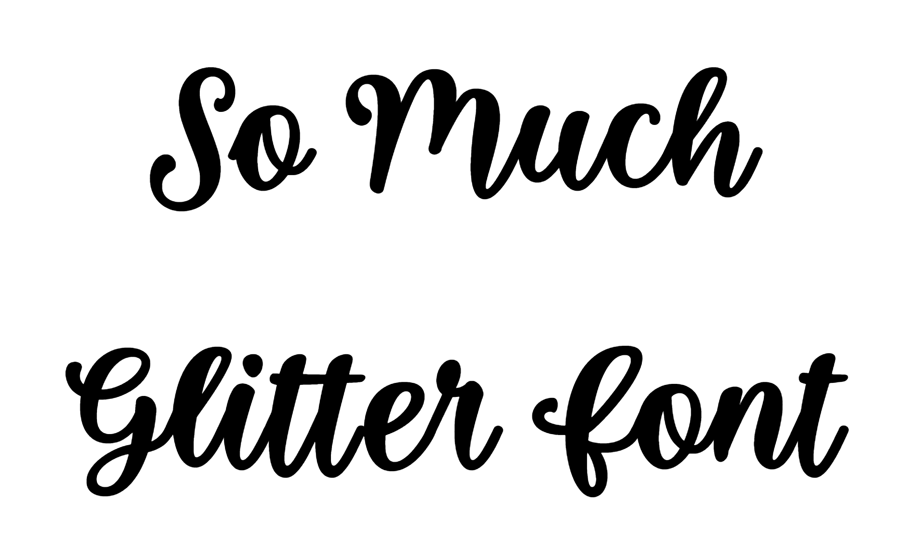 So Much Glitter Font - DafontStyle