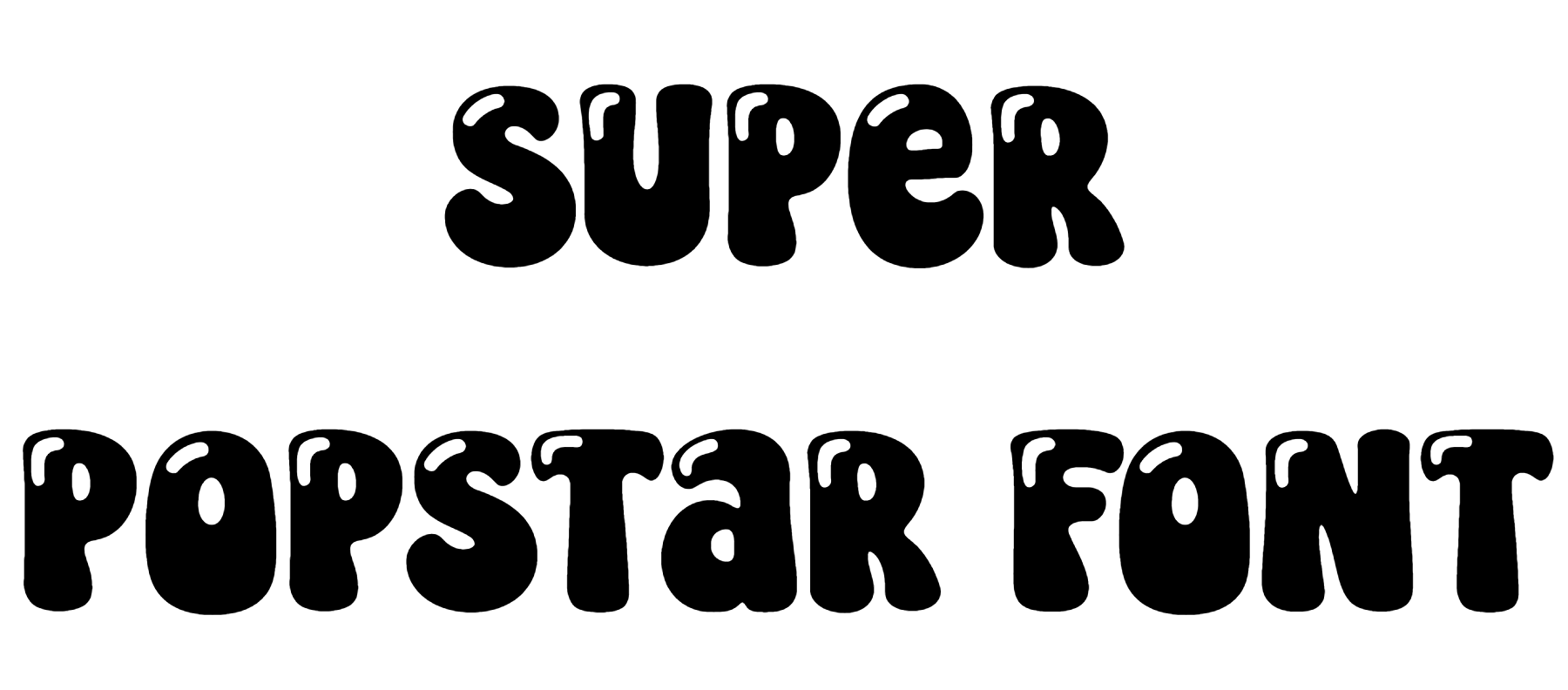 Super Popstar font | dafont style